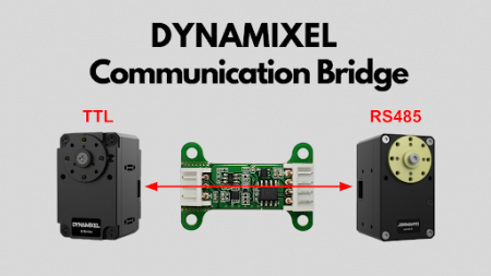 DYNAMIXEL Communication Bridge | Tribotix | Australia
